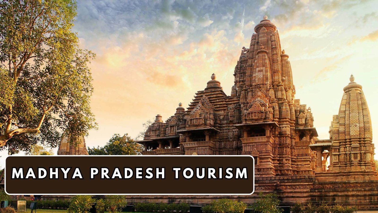 Madhya Pradesh Tourism - Best Tourist Places & Travel Guide | Bon ...